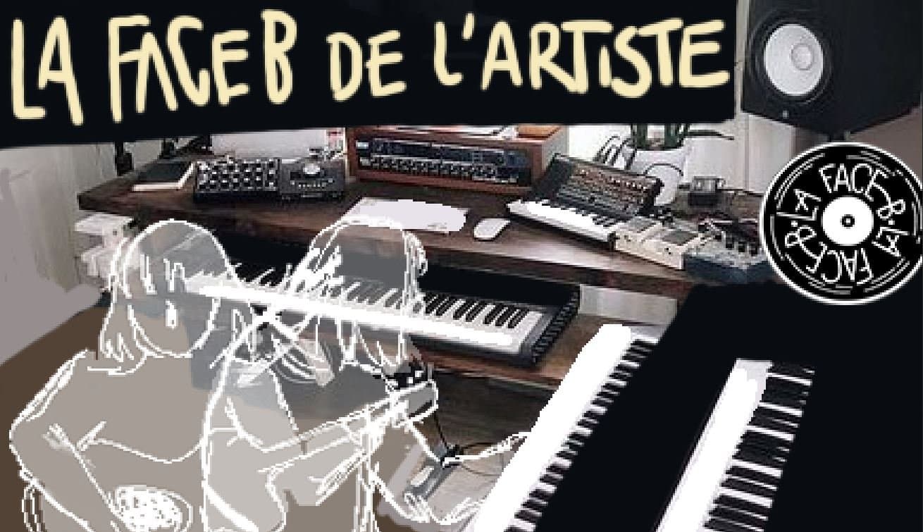 La Face B de l'artiste #14 : Gabriel Auguste - La Face B